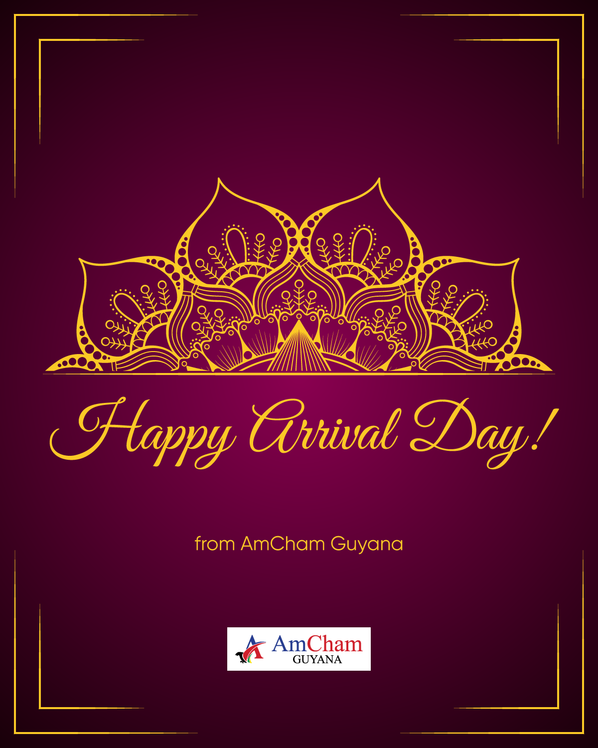 Happy Arrival Day from AmCham Guyana! - American Chamber